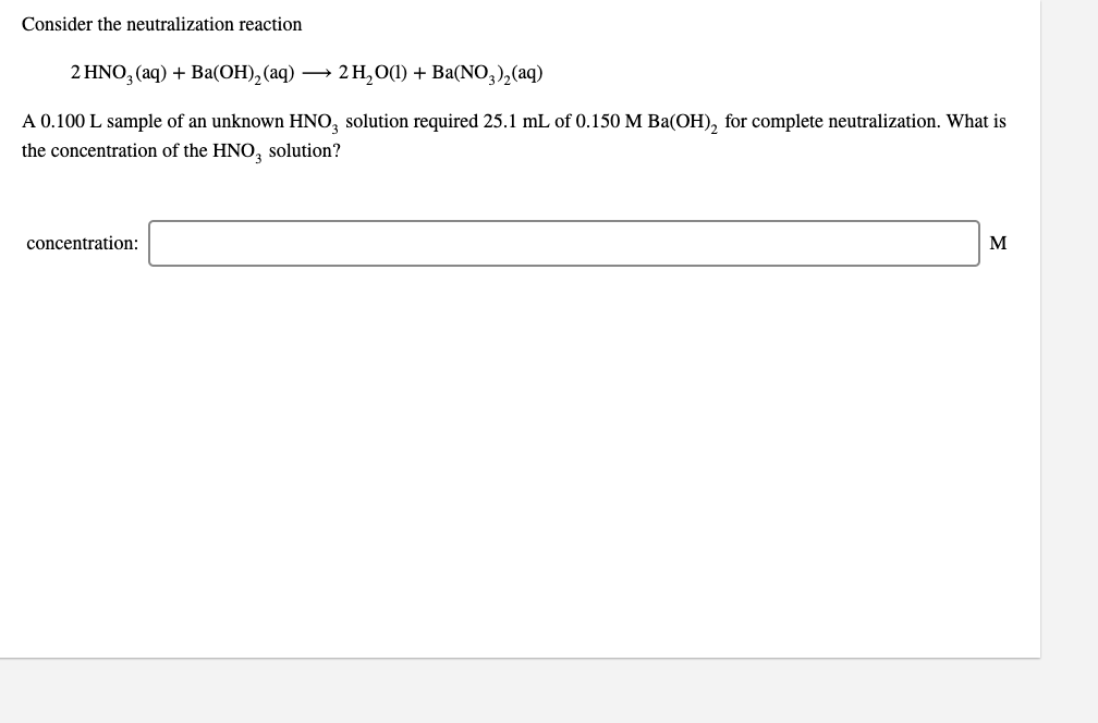 Solved Consider the neutralization reaction 2 HNO3(aq) + | Chegg.com