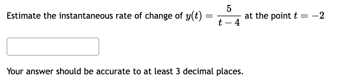 Solved Estimate the instantaneous rate of change of \\( | Chegg.com