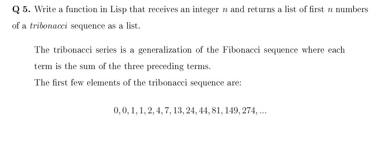 Solved Q 5 Write A Function In Lisp That Receives An 