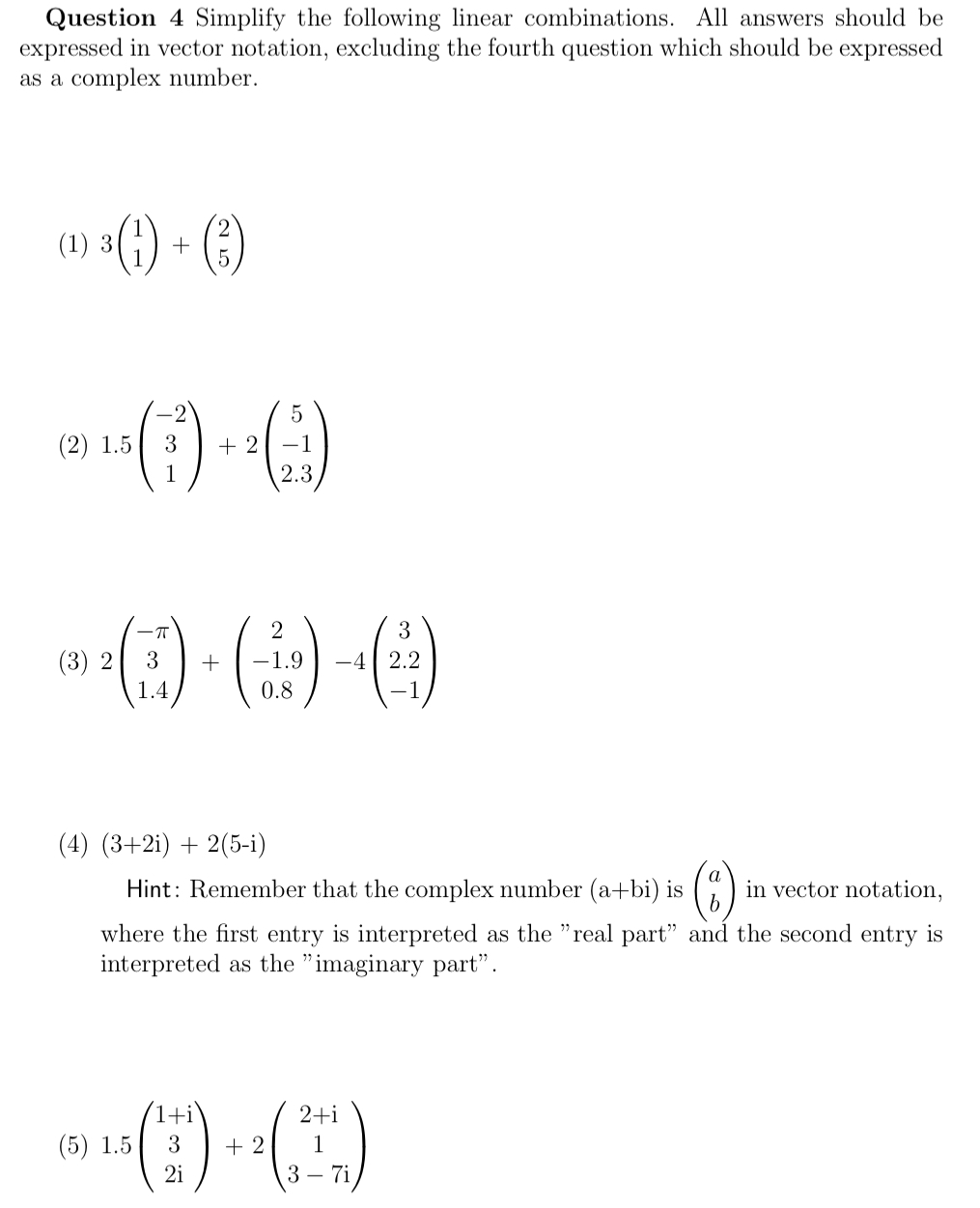 Solved Question 4 Simplify the following linear | Chegg.com