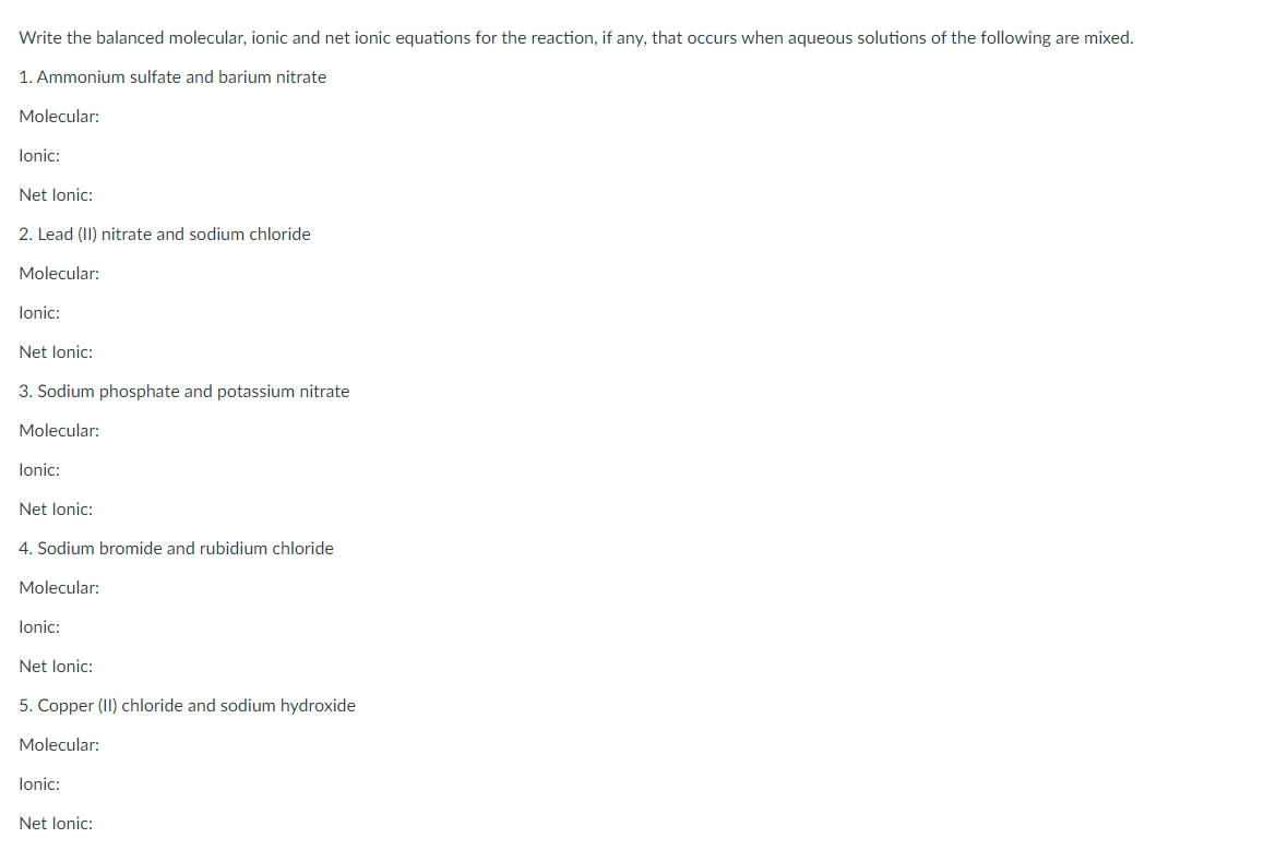 Solved Write the balanced molecular, ionic and net ionic | Chegg.com
