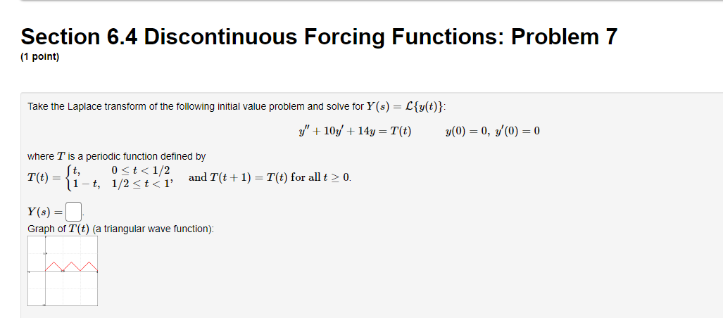 Solved Section 6 4 Discontinuous Forcing Functions Problem