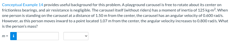 Solved Conceptual Example 14 provides useful background for | Chegg.com
