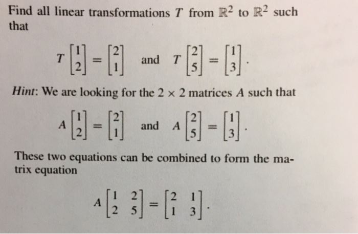 Solved Find all linear transformations T from R2 to R2 such | Chegg.com