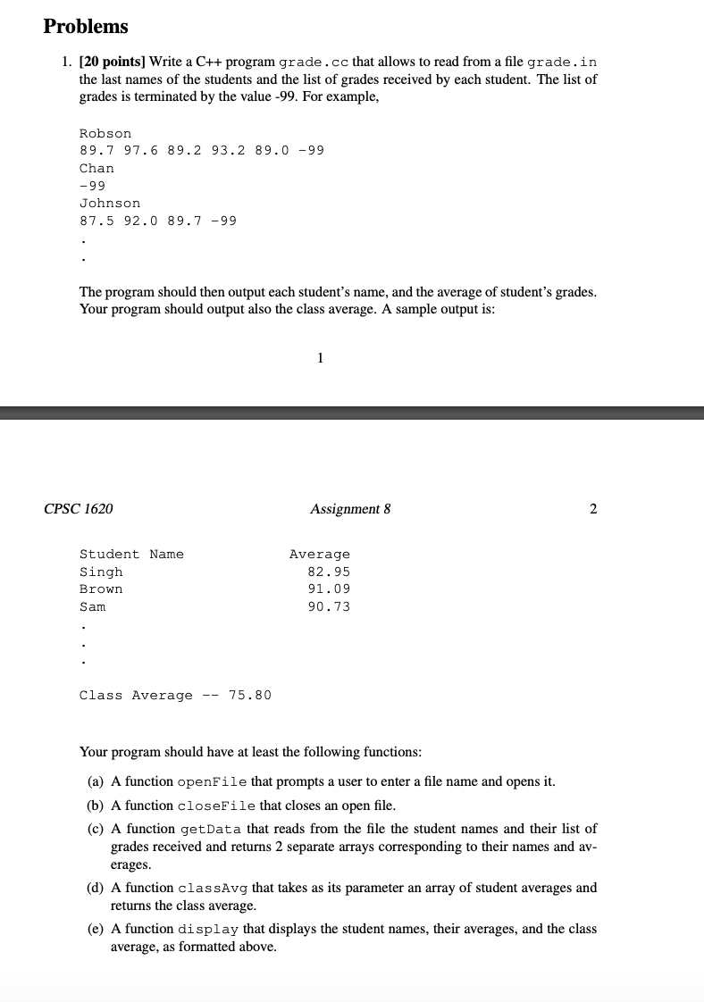Solved Write a C++ ﻿program grade. cc ﻿that allows to read | Chegg.com