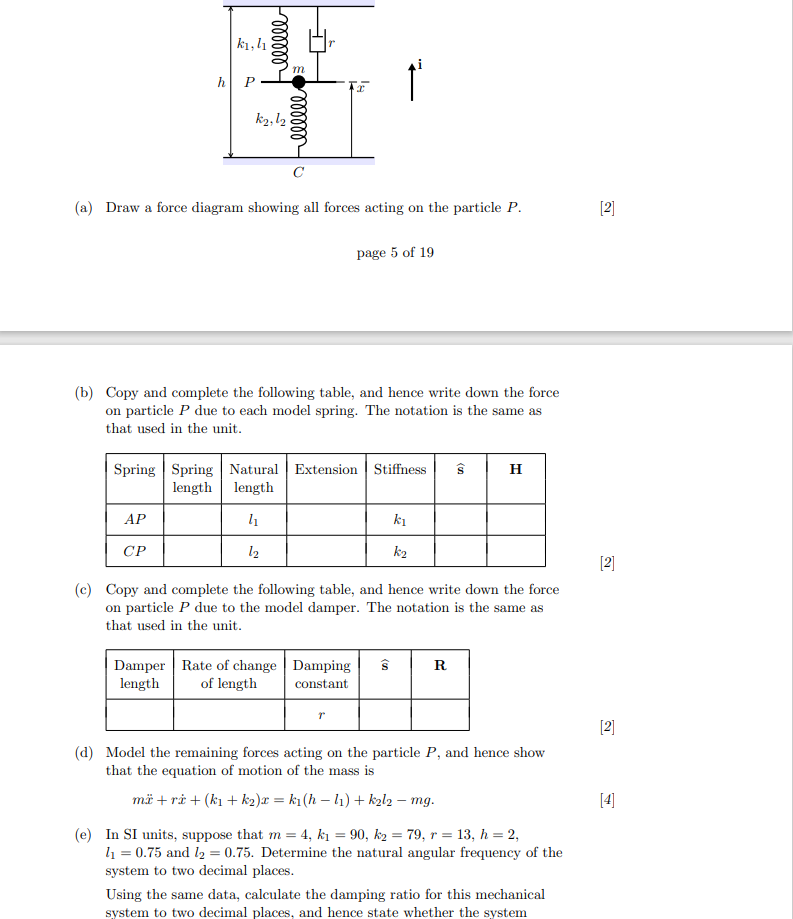 (a) ﻿Draw a force diagram showing all forces acting | Chegg.com