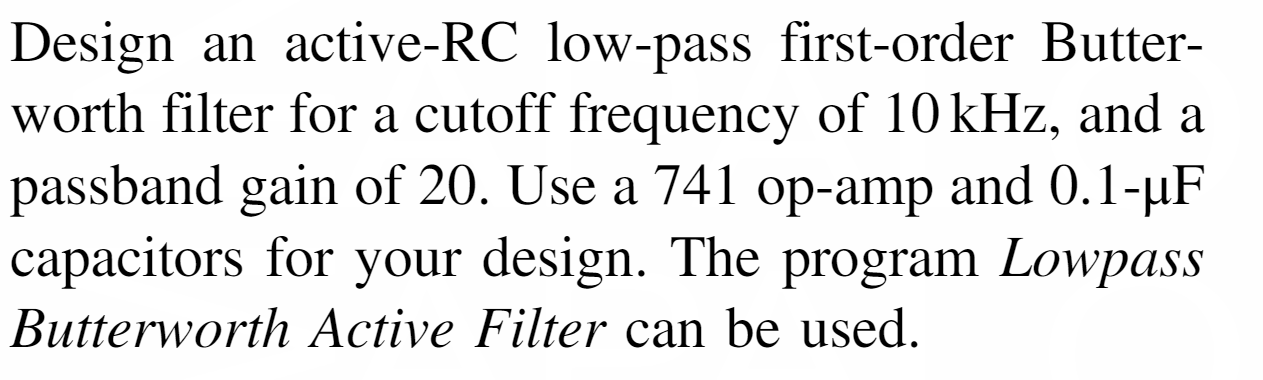 Solved Design an active-RC low-pass first-order Butter- | Chegg.com Solved Design an active-RC low-pass first-order Butter- | Chegg.com