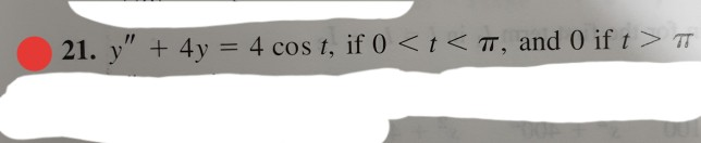 Solved IVPS, SOME WITH DISCONTINUOUS INPUT Using the Laplace | Chegg.com
