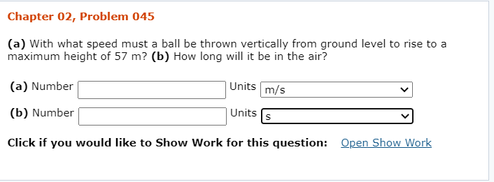 Solved Chapter 02, Problem 045 (a) With what speed must a | Chegg.com