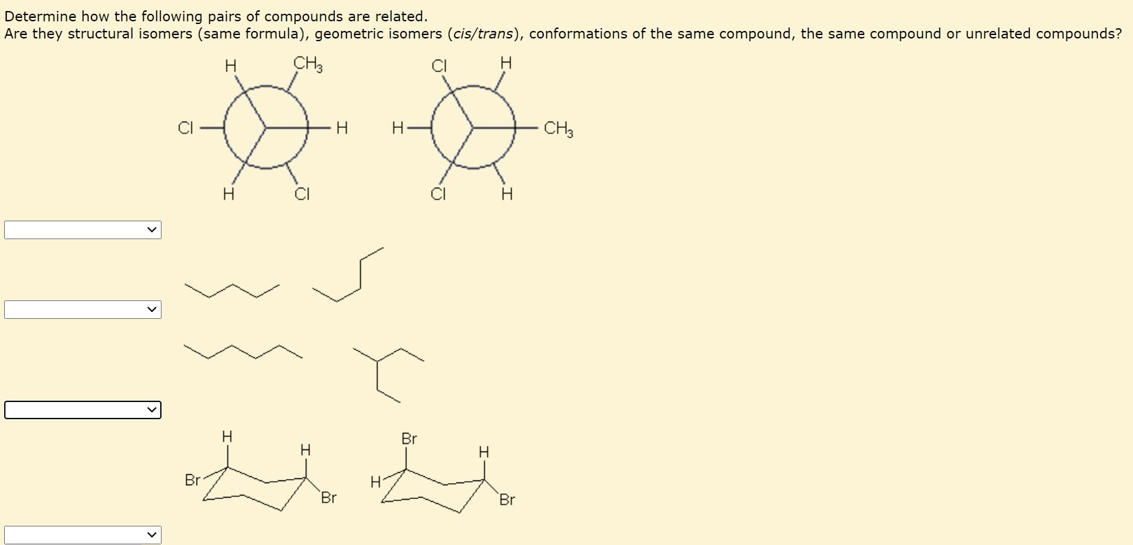 Solved Determine How The Following Pairs Of Compounds Are