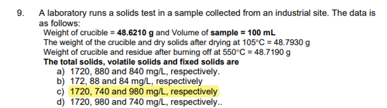 Solved 9. A laboratory runs a solids test in a sample | Chegg.com