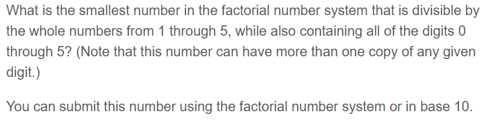 Solved What is the smallest number in the factorial number | Chegg.com