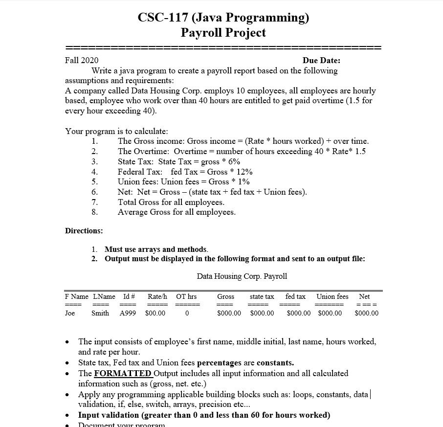 Solved Output (Formatted and sent to an output file) using | Chegg.com