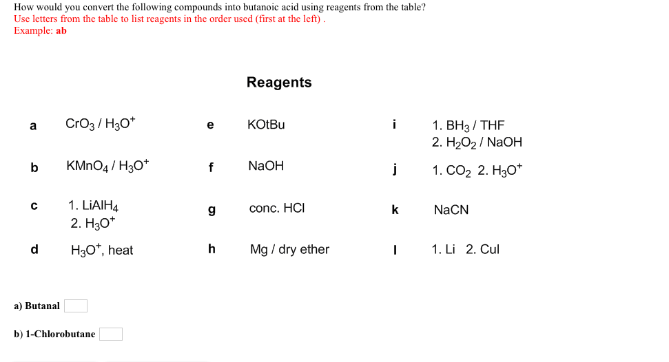 Solved How would you convert the following compounds into | Chegg.com