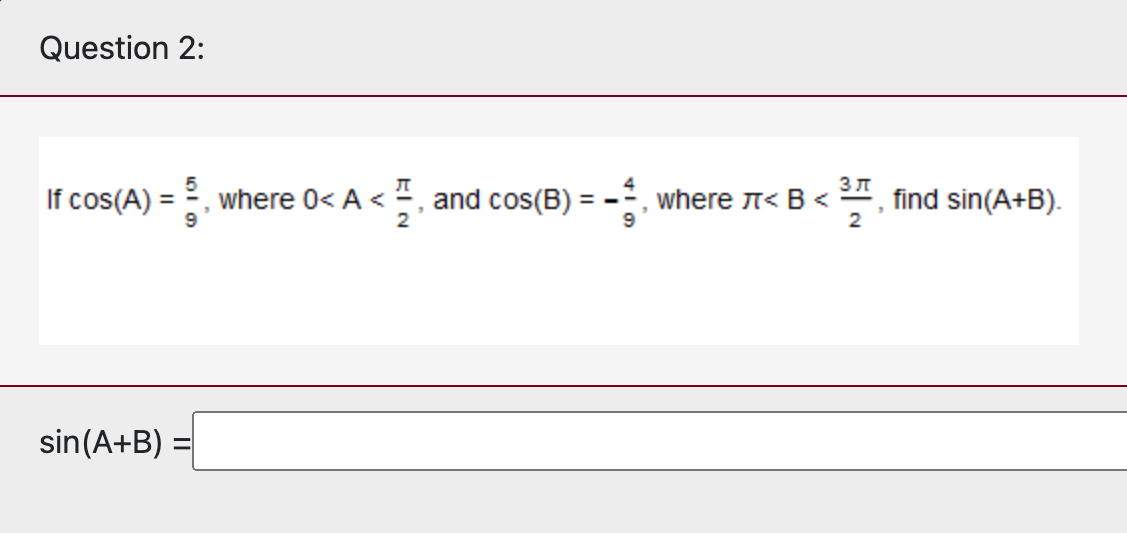 Solved If cos(A)=95, where 0 | Chegg.com