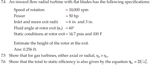 Solved 7.4 An inward flow radial turbine with flat blades | Chegg.com
