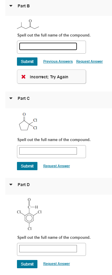 Solved Spell out the full name of the compound. * Incorrect; | Chegg.com