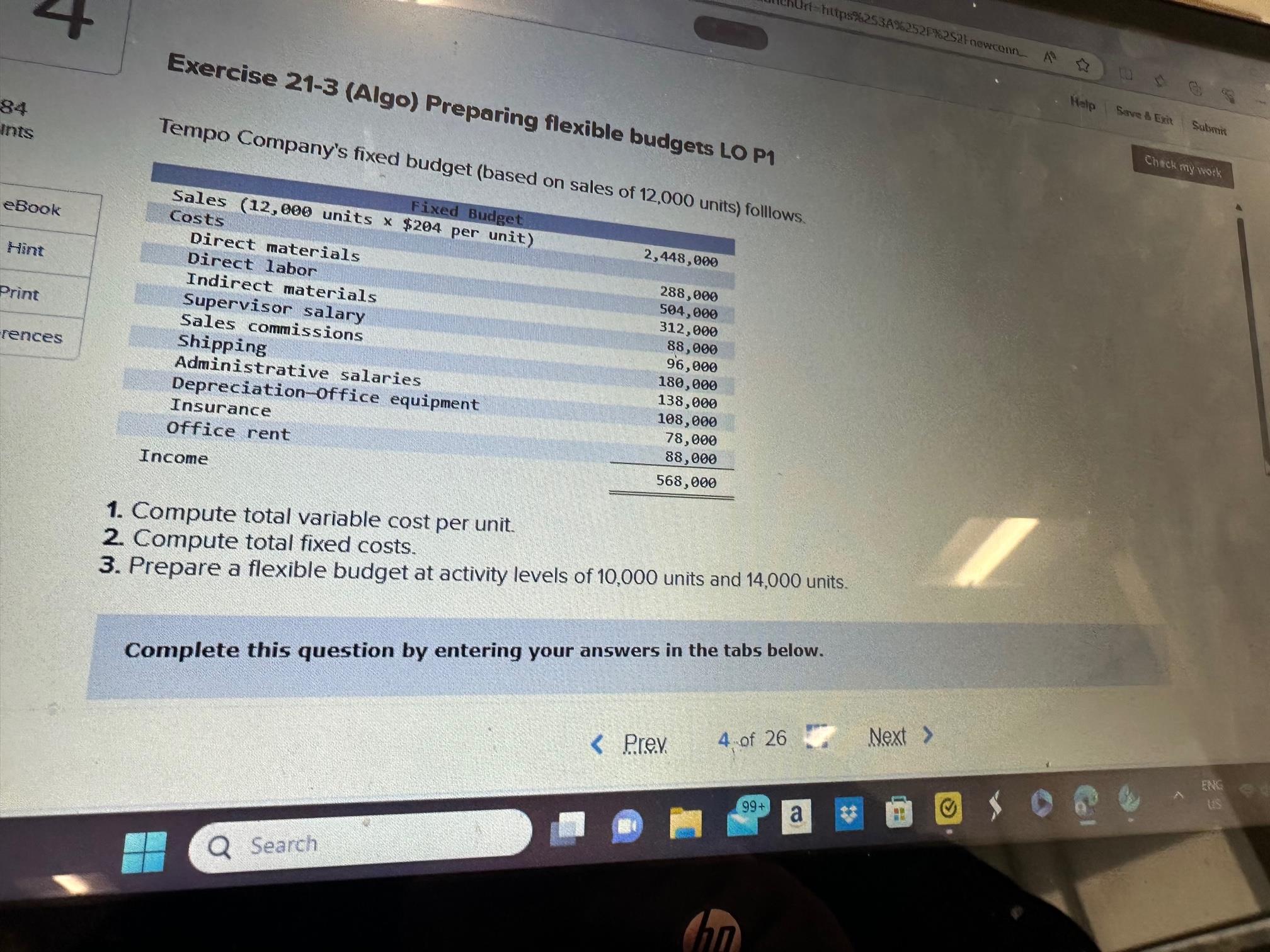 Solved Exercise 21-3 (Algo) Preparing flexible budgets LO P1 | Chegg.com Solved Exercise 21-3 (Algo) Preparing flexible budgets LO P1 | Chegg.com
