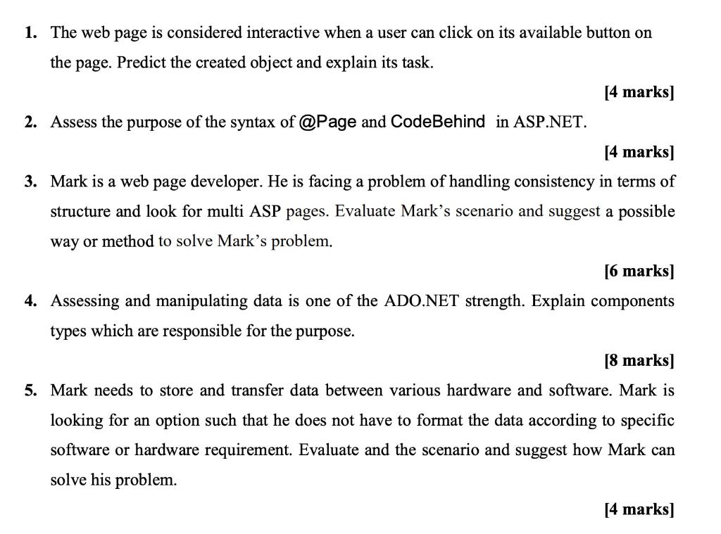 Solved 1. The web page is considered interactive when a user | Chegg.com
