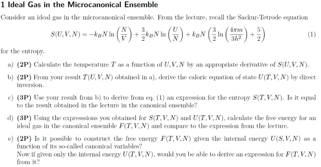 Solved 1 Ideal Gas in the Microcanonical Ensemble Consider | Chegg.com