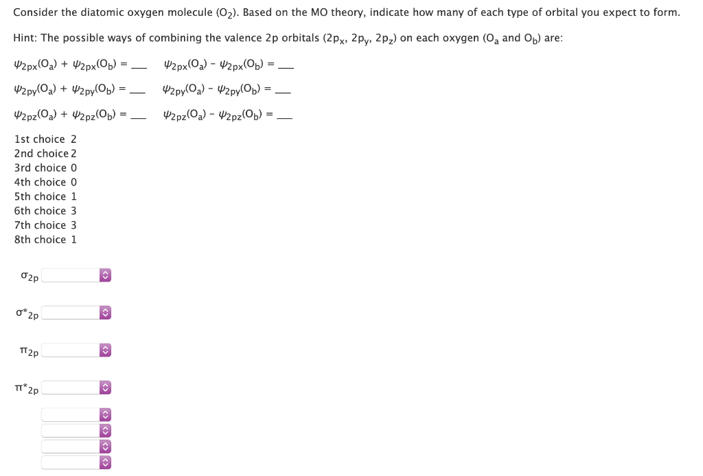 Solved Consider the diatomic oxygen molecule (O2). Based on | Chegg.com