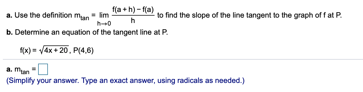 Solved The following limit represents the slope of a curve | Chegg.com