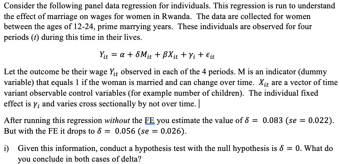 Solved Consider the following panel data regression for | Chegg.com
