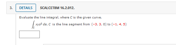 Solved valuate the line integral, where C is the | Chegg.com