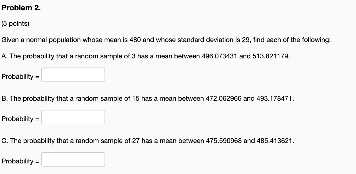 Solved (5 points) Given a normal population whose mean is | Chegg.com Solved (5 points) Given a normal population whose mean is | Chegg.com