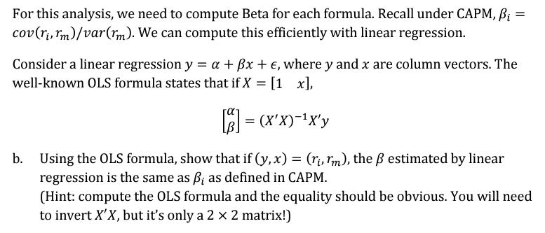 Solved For this analysis, we need to compute Beta for each | Chegg.com