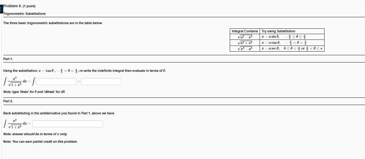 Solved Problem 4 1 Point Trigonometric Substitutions The Chegg