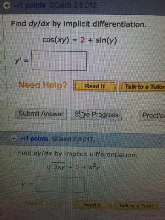 Solved Find dy/dx by implicit differentiation. cos(x) = 2 + | Chegg.com