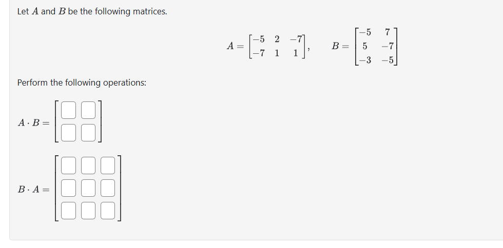 Solved Let A and B be the following matrices. | Chegg.com