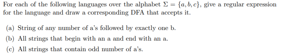 Solved For each of the following languages over the alphabet | Chegg.com