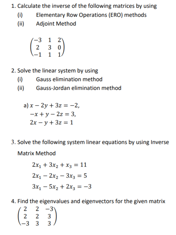 Solved 1. Calculate the inverse of the following matrices by | Chegg.com