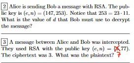 Solved 2 Alice is sending Bob a message with RSA. The pub- | Chegg.com