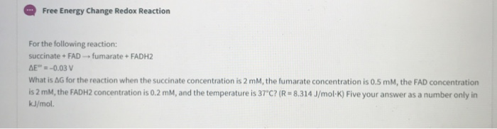 Solved Free Energy Change Redox Reaction For the following | Chegg.com
