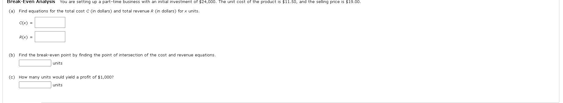 Solved Break-Even Analysis You are setting up a part-time | Chegg.com