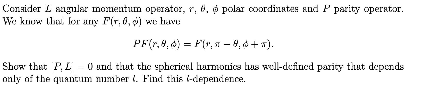 Solved Consider L angular momentum operator, r, 0, 0 polar | Chegg.com