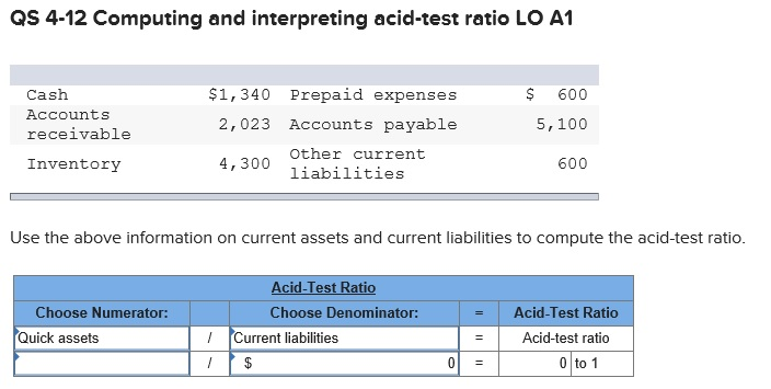 Solved Qs 4 12 Computing And Interpreting Acid Test Ratio Lo 