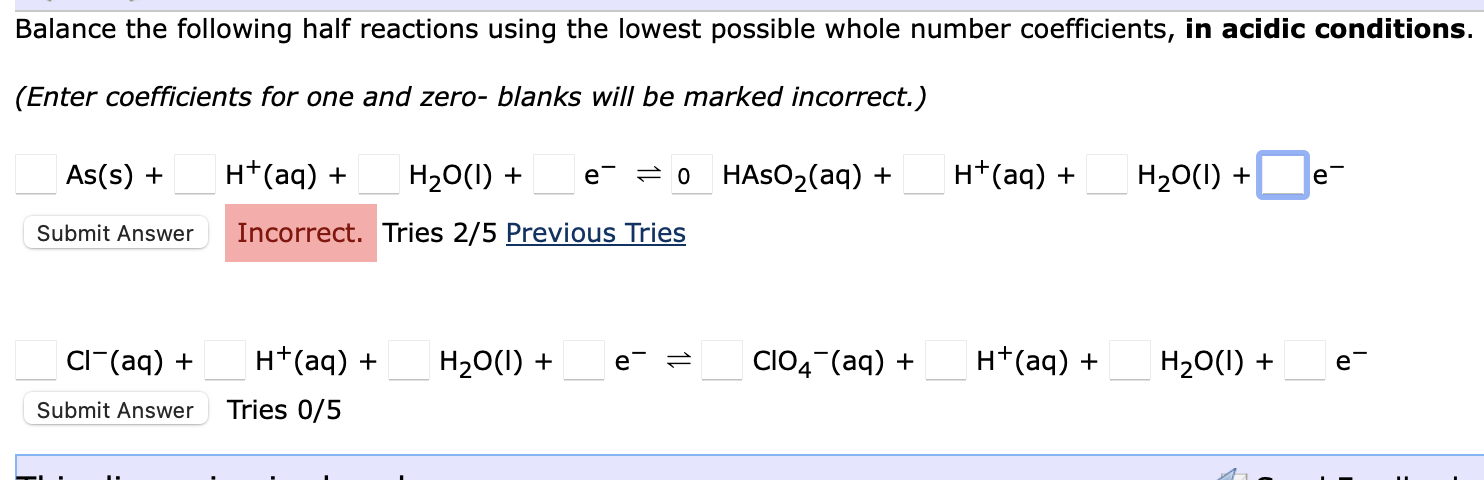 Solved Balance the following half reactions using the lowest | Chegg.com