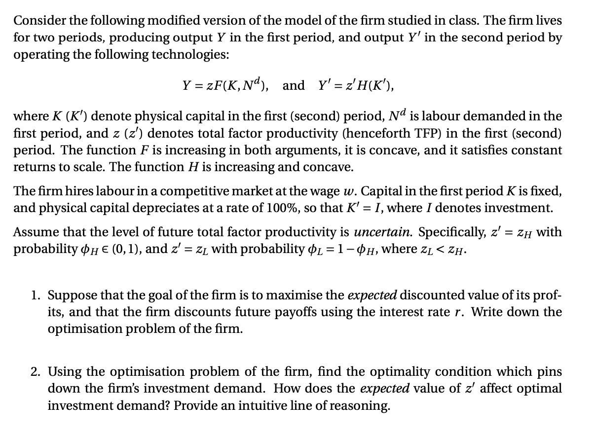 Consider the following modified version of the model | Chegg.com