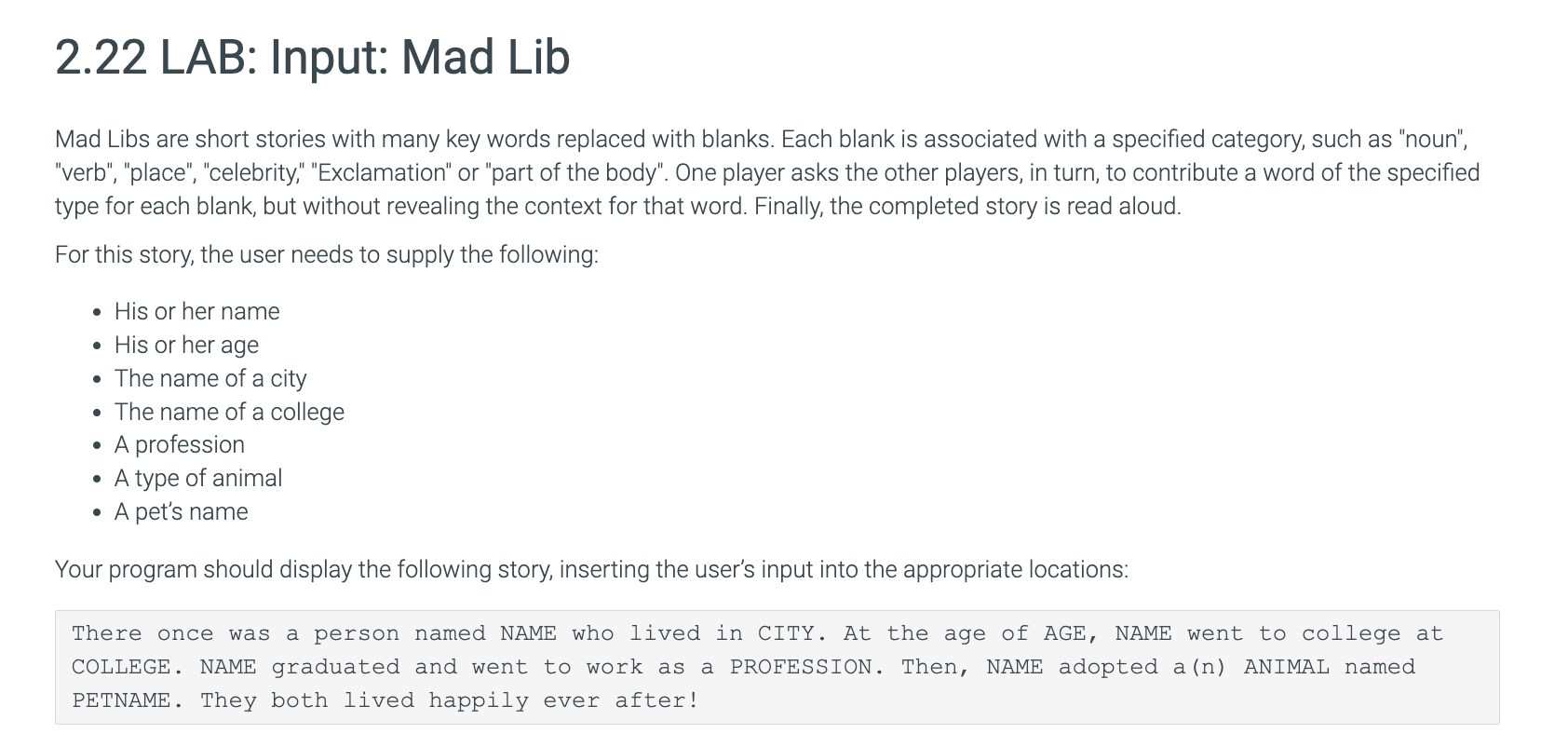 Solved 2.22 LAB: Input: Mad Lib Mad Libs are short stories | Chegg.com