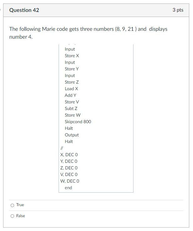 Solved Question 42 3 pts The following Marie code gets three | Chegg.com