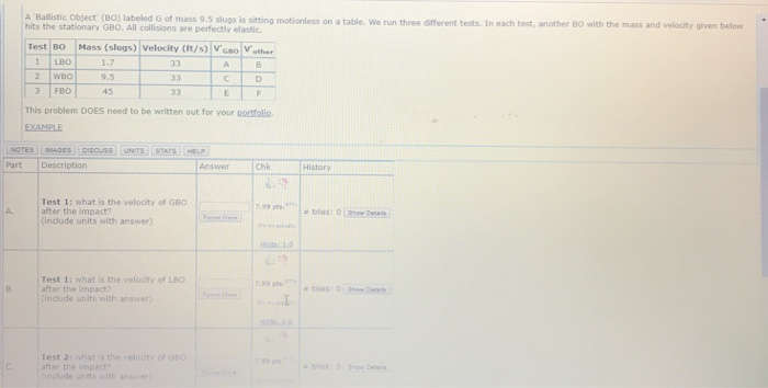 A Ballistic Object (BO) labeled hits the stationary | Chegg.com