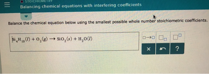 Solved O STOICHIOMETAY Balancing chemical equations with | Chegg.com