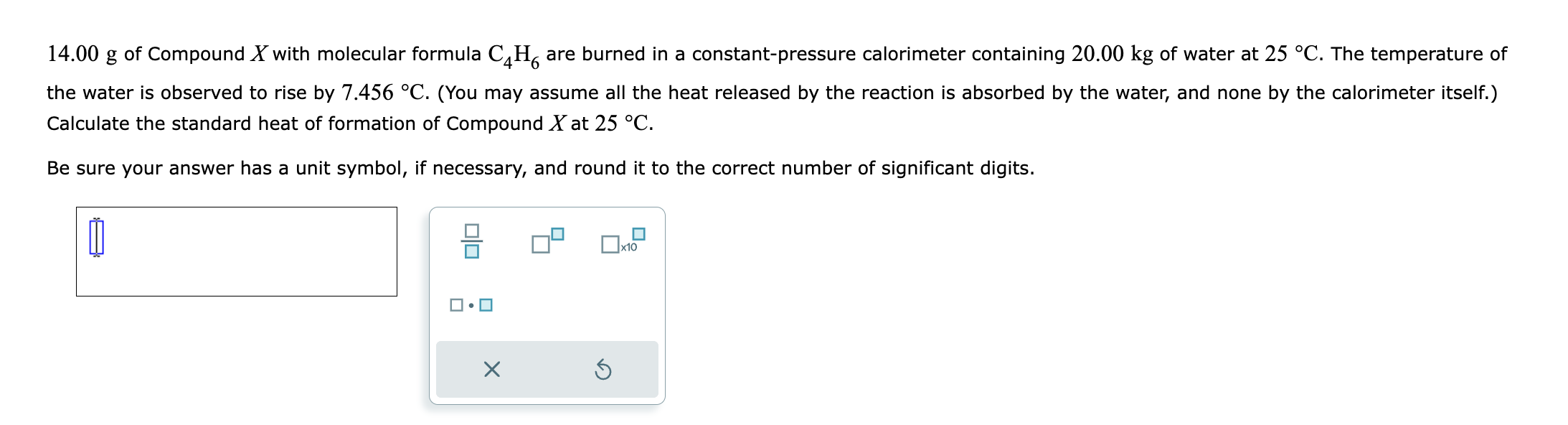 Solved 14.00 g of Compound X with molecular formula C4H6 are | Chegg.com