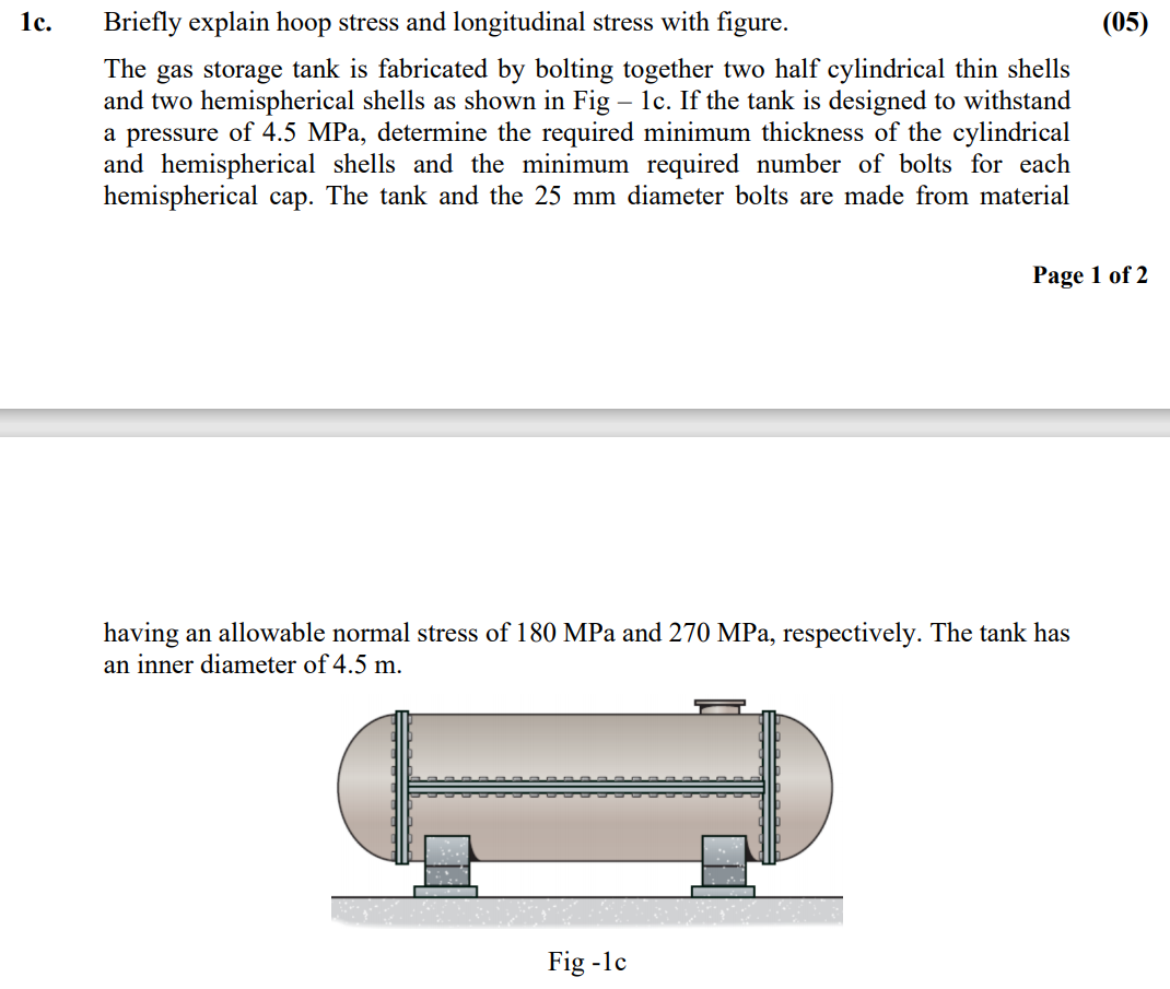 Solved 1c. Briefly explain hoop stress and longitudinal | Chegg.com