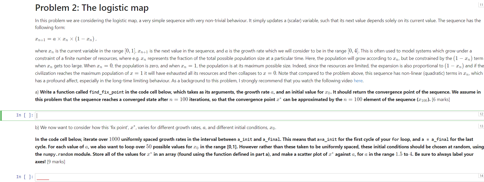 Solved 11 Problem 2: The logistic map In this problem we are | Chegg.com