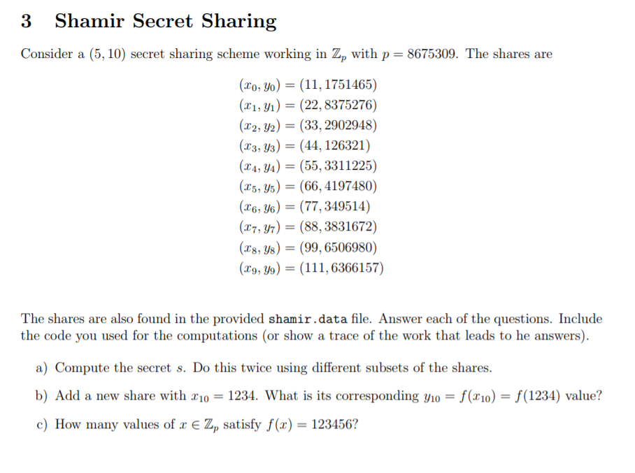 3 Shamir Secret Sharıng Consider a (5, 10) secret | Chegg.com